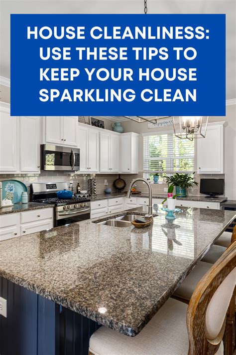 House Cleanliness Use These Tips To Keep Your House Sparkling Clean