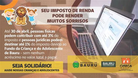 Declarantes Podem Destinar Parte Do Imposto De Renda Para Projetos