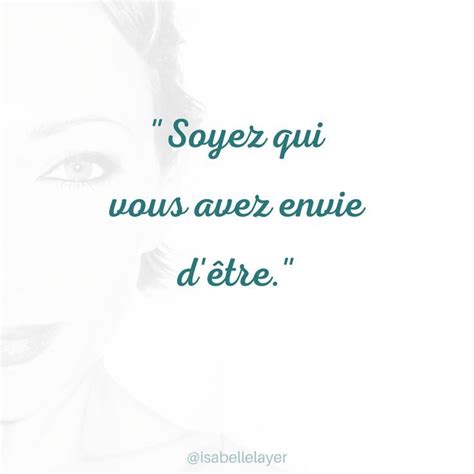 Pensée du dimanche Soyez qui vous voulez
