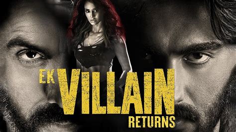 Watch Ek Villain Returns 2022 Full Movie Online Plex