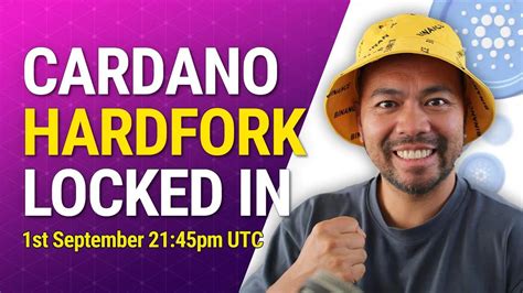 Cardano Hard Fork Locked And Loaded 1st Sept 21 45 Utc 🎉🥳