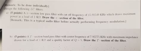 Solved Design The Following LC Filters A Pi Section Low Chegg Com
