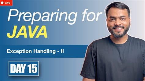 Learning Java Day 15 Exception Handling Part Ii Akshay Agarwal