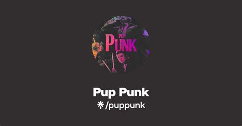 Pup Punk Instagram Facebook Tiktok Linktree