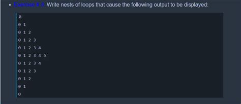 Solved • Exercise 3 Write Nests Of Loops That Cause The