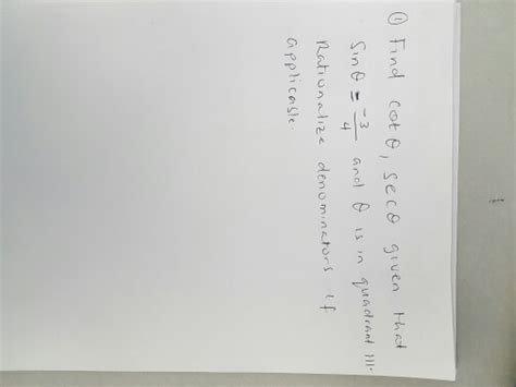 Solved Find Cot Theta Sec Theta Given That Sin Theta 3 4