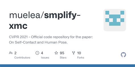 Github Mueleasmplify Xmc Cvpr 2021 Official Code Repository For The Paper On Self Contact