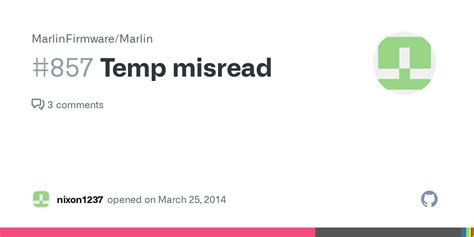 Temp Misread · Issue 857 · Marlinfirmwaremarlin · Github