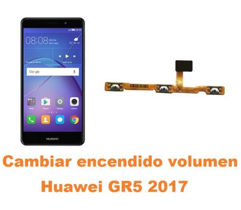 Cambiar Encendido y Volumen Huawei Gr5 2017 Reparación de Móvil