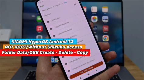XIAOMI HyperOS Android 14 NOT ROOT Without Shizuku Access Folder Data