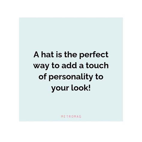 583 Hat Captions And Quotes For Instagram Metromag Be Yourself