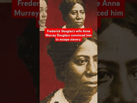 Frederick Douglass And Anna Murray 1838 Frederick Douglass Escape