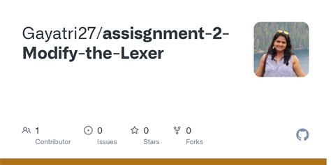Github Gayatri27assisgnment 2 Modify The Lexer
