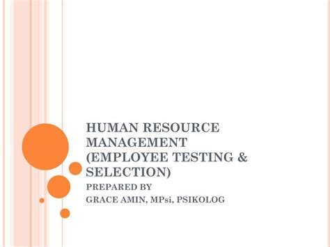 Ppt Human Resource Management Employee Testing And Selection