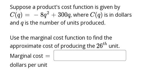 solved suppose a product s cost function is given by
