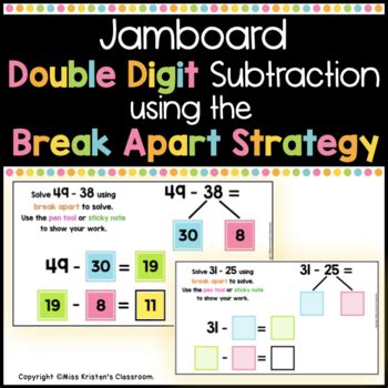 Double Digit Subtraction Using The Break Apart Strategy Jamboard
