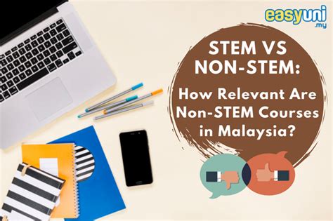 Stem Vs Non Stem How Relevant Are Non Stem Courses In Malaysia