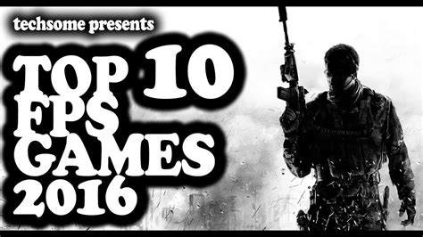 Top 10 Fps Games For 2016 Android And Ios Youtube