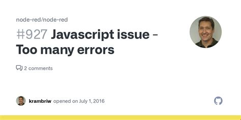 Javascript Issue Too Many Errors · Issue 927 · Node Rednode Red