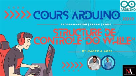 Cour N°4 Structure De Contrôle Do While Youtube