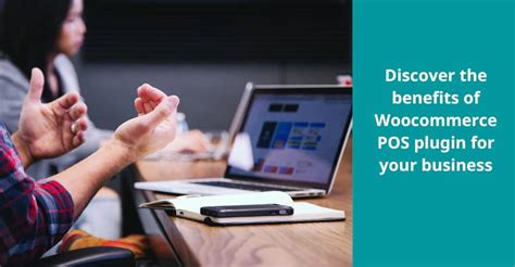 Discover The Benefits Of Woocommerce Pos Plugin For Your Business R Pos