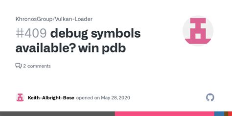 Debug Symbols Available Win Pdb · Issue 409 · Khronosgroupvulkan