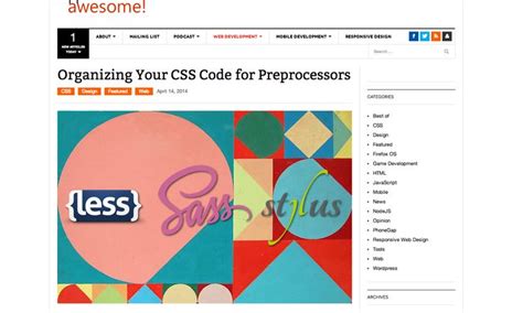 Organizing Your Css Code For Preprocessors A Collection Of Scss