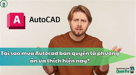 mua autocad bản quyền giải pháp được ưa chuộng