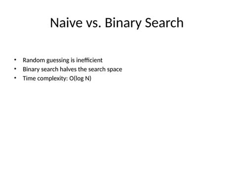 Understandingbinarysearch And Efficient Search Techniques Pptx