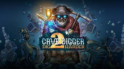 Cave Digger 2: Dig Harder