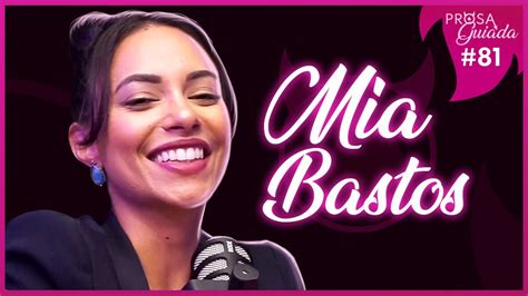 Mia Bastos Prosa Guiada 81 Youtube