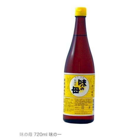 味の母 720ml みりんのうまみお酒の風味 味の一 150 美容食あん 通販 Yahooショッピング