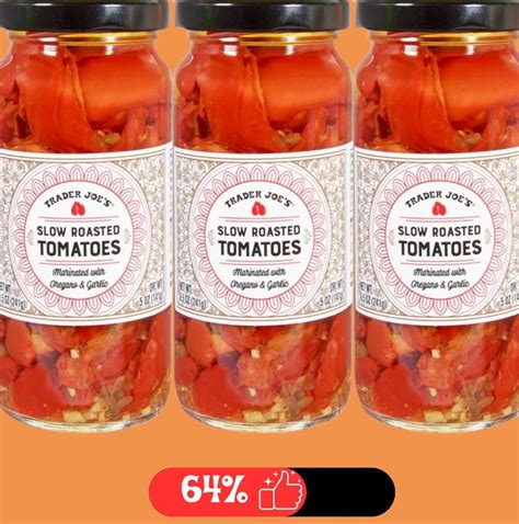Trader Joe S Slow Roasted Tomatoes Rated 64 👍 Trader Joe S List