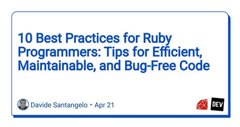 10 Best Practices For Ruby Programmers Tips For Efficient