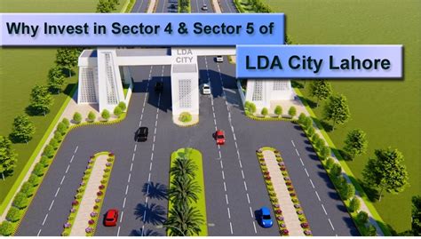 Why Invest In Sector 4 Sector 5 Of LDA City Lahore UPN
