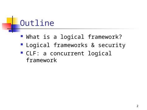 Ppt Clf A Concurrent Logical Framework David Walker Princeton With