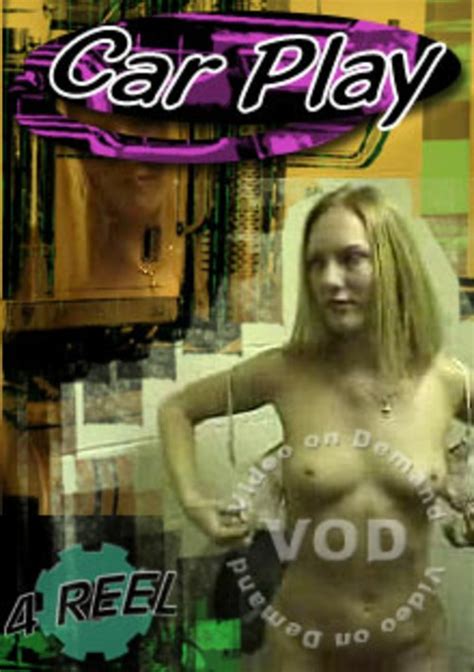 Car Play 4reel Productions Unlimited Streaming At Adult Empire