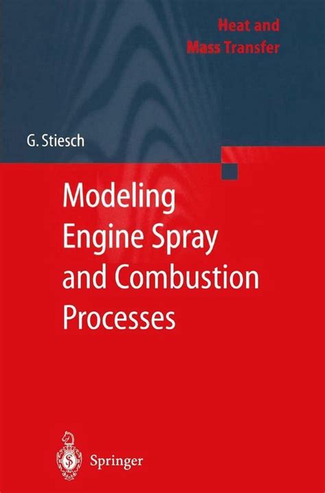 Heat And Mass Transfer Modeling Engine Spray And Combustion Processes