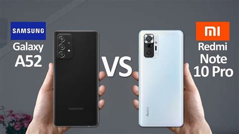 Redmi Note 10 Pro Vs Samsung Galaxy A52 сравнение