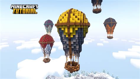 How To Build A Hot Air Balloon Minecraft Tutorial Youtube