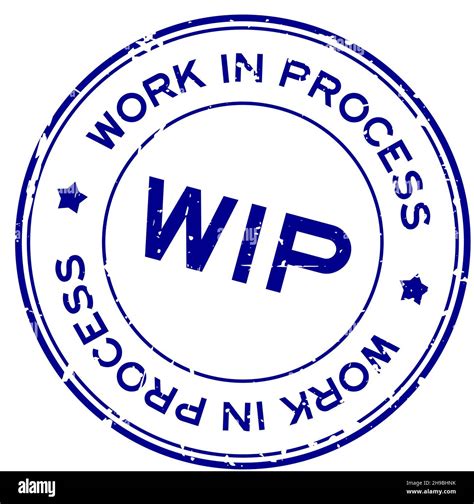Grunge Blue WIP Work In Process Word Round Rubber Seal Stamp On White