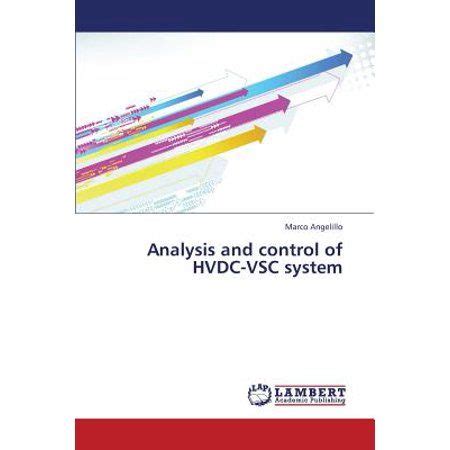 Analysis And Control Of HVDC VSC System Paperback Walmart Lectures Notes Lecture C