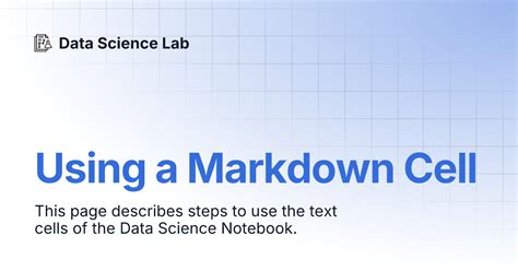 Using A Markdown Cell Data Science Lab