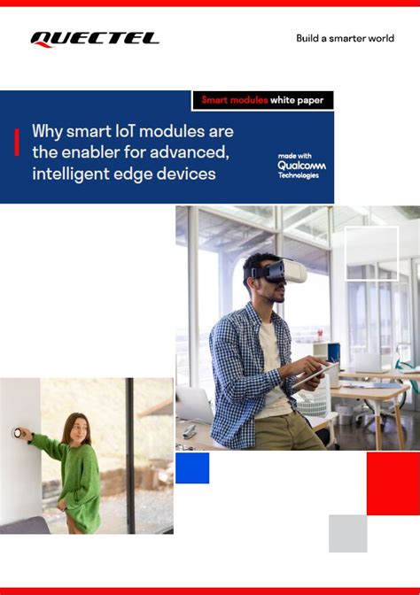 Why Smart IoT Modules Are The Enabler For Advanced Intelligent Edge Device IoT M2M Council