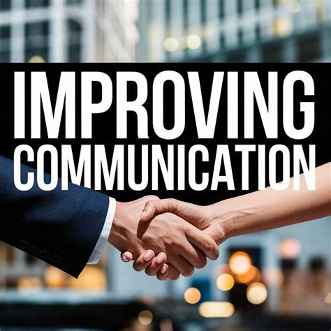 Mastering Communication Improve Relationships And Success