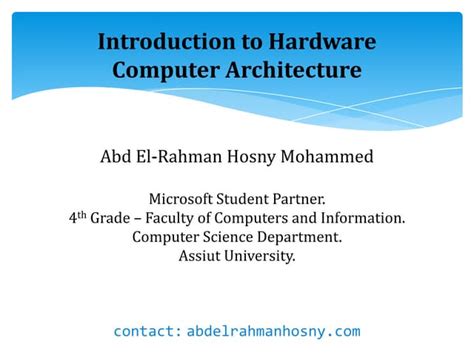 10 Introduction To Hardware Computer Architecture Pptx Computing Technology And Computing