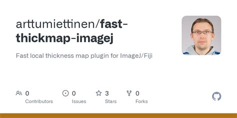 Github Arttumiettinenfast Thickmap Imagej Fast Local Thickness Map