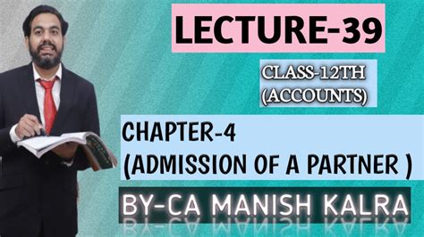 Admission Of A Partner Chapter 4 Admission Of A Partner Class 12