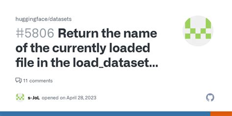 Return The Name Of The Currently Loaded File In The Loaddataset