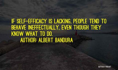 Top 48 Quotes And Sayings About Self Efficacy